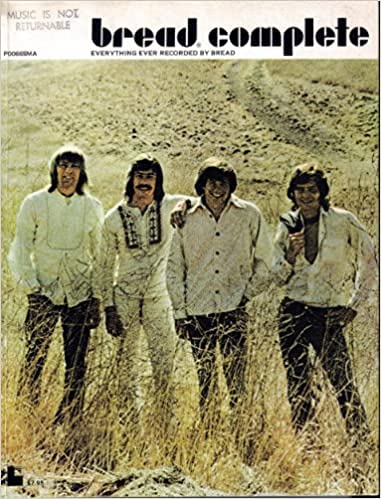 bread Complete (Songbook): Bread, David Gates, James Griffin, Larry ...