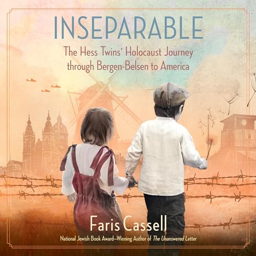 Amazon.com: Inseparable: The Hess Twins' Holocaust Journey Through ...