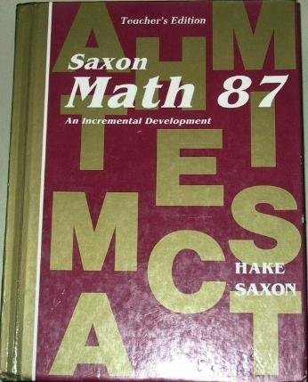 Math 87 1e Teacher Edition (Saxon Math 8/7) by Various (1991-05-01 ...