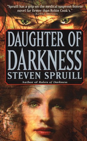 Daughter of Darkness: Spruill, Steven: 9780312970819: Amazon.com: Books