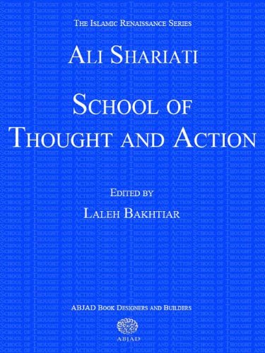 School of Thought and Action (Islamic Renaissance Series) eBook ...