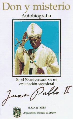 Amazon.com: Don Y Misterio: Autobiografía, Juan Pablo II (Spanish ...