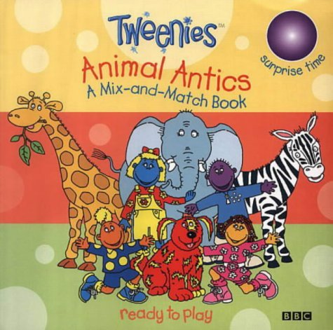 TWEENIES- MIX-AND-MATCH BOOK, A - ANIMAL ANTICS(Card) : BBC: Amazon.de ...