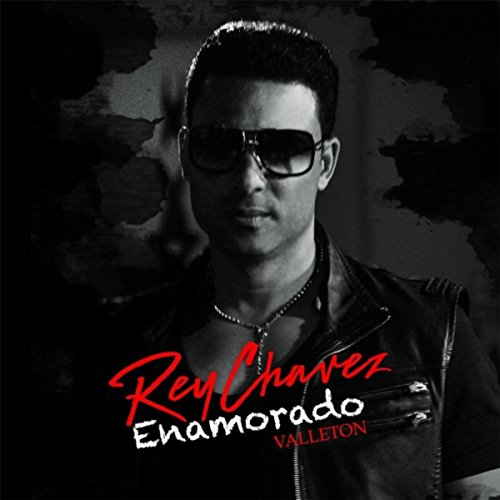 Enamorado (Valleton) by Rey Chavez on Prime Music