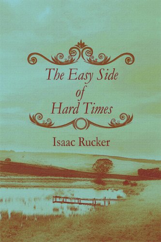 The Easy Side of Hard Times : Rucker, Isaac: Amazon.in: Books