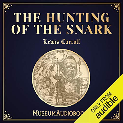 The Hunting of the Snark (Audio Download): Lewis Carroll, Joseph Sepe ...