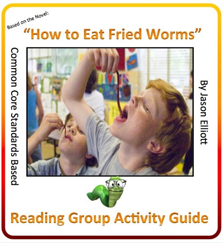 Amazon.com: How To Eat Fried Worms Reading Group Activity Guide eBook ...