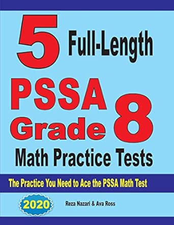 Amazon.com: 5 Full-Length PSSA Grade 8 Math Practice Tests: The ...