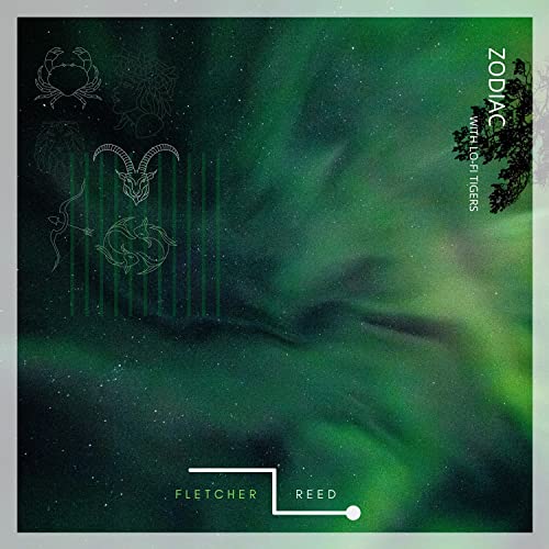 Zodiac de Fletcher Reed & Lo-Fi Tigers no Amazon Music Unlimited