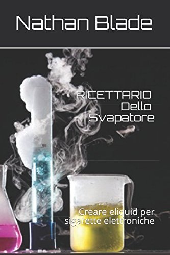 Amazon.com: RICETTARIO Dello Svapatore (Italian Edition): 9781976888656 ...