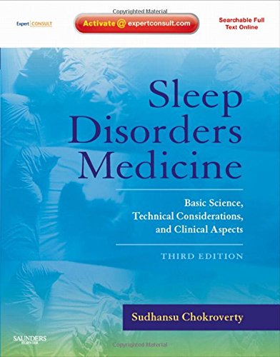 Sleep Disorders Medicine: Basic Science, Technical Considerations, and ...