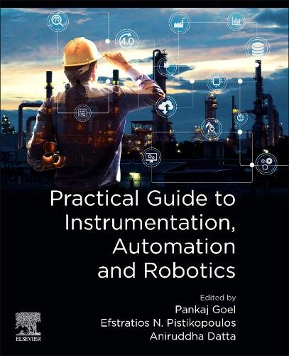 Buy Practical Guide to Instrumentation, Automation and Robotics Book ...