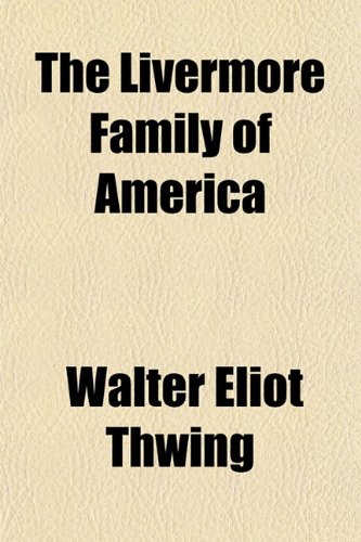 The Livermore Family of America : Amazon.in: Books