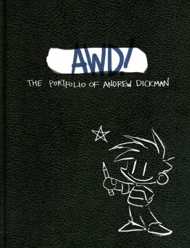 AWD! the Portfolio of Andrew Dickman: Andrew Dickman: Amazon.com: Books