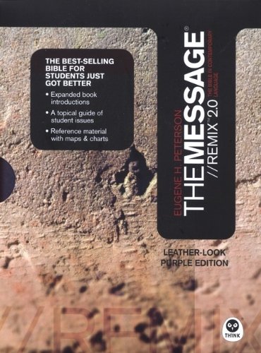 The Message//Remix 2.0: The Bible in Contemporary Language: Peterson ...