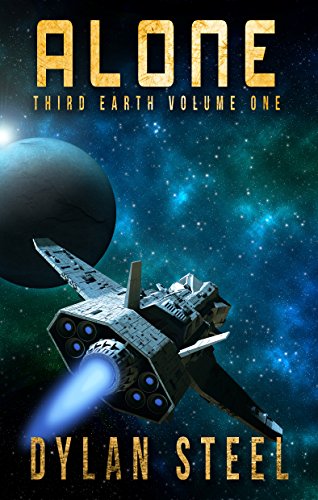 Amazon.com: Alone (Third Earth Book 1) eBook : Steel, Dylan: Kindle Store