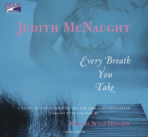 Every Breath You Take(lib)(CD): Judith McNaught, Susan Denaker ...