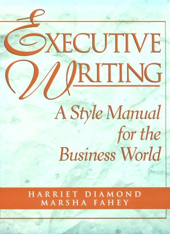 Amazon.com: Executive Writing: A Style Manual for the Business World ...
