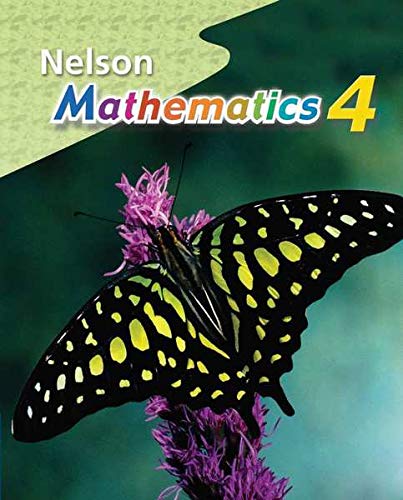 Nelson Mathematics 4 Student Book: Heather Kelleher, Mary Louise ...