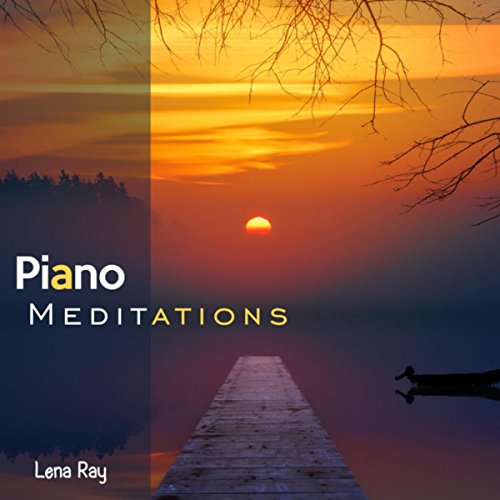 Amazon.co.jp: Piano Meditations : Lena Ray: Digital Music