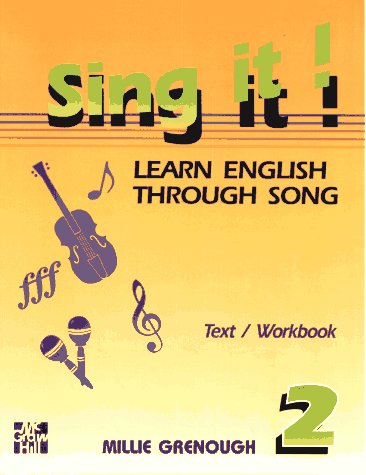 Sing It! Learn English through Song, Level 2: Grenough, Millie ...