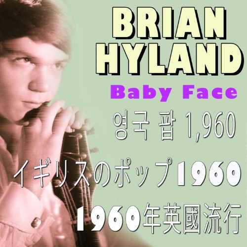 Baby Face Brian Hyland _ Baby Face Girl – AOYU