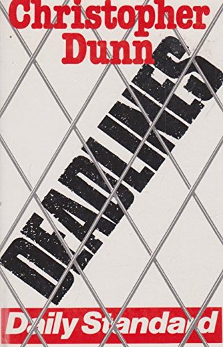 Deadlines: Chris Dunn: 9780434216703: Amazon.com: Books