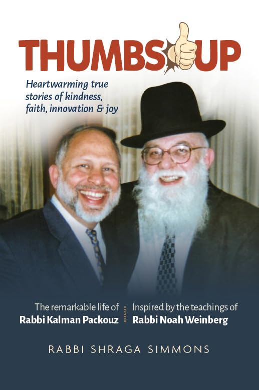 Thumbs Up!: Rabbi Shraga Simmons, Shabbat Shalom Fax of Life ...