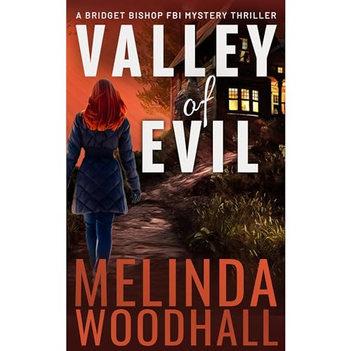 Amazon.com: Valley of Evil: A Bridget Bishop FBI Mystery Thriller Book ...