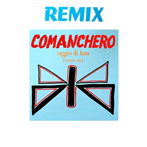Play Comanchero (Remix) by Moon Ray on Amazon Music