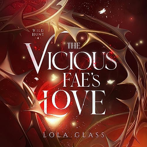 Amazon.com: The Vicious Fae's Love: Wild Hunt, Book 4 (Audible Audio ...