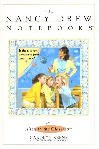 Alien in the Classroom (Nancy Drew Notebooks) : Amazon.de: Bücher