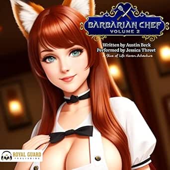 Amazon.com: Barbarian Chef, Volume 2: A Slice of Life Harem Adventure (Audible Audio Edition ...