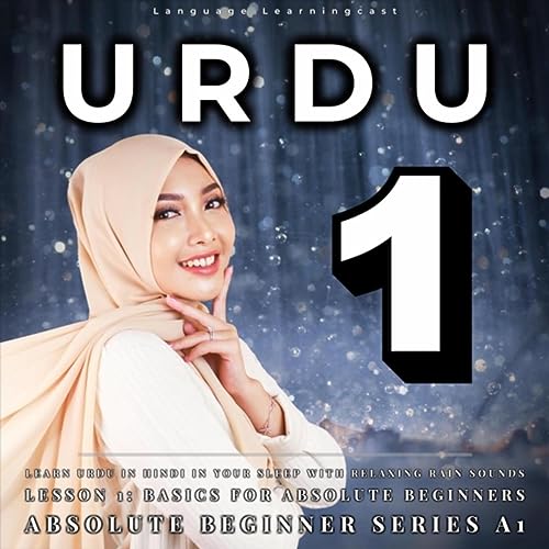 Amazon MusicでLanguage LearningcastのLearn Urdu in Hindi in Your Sleep ...