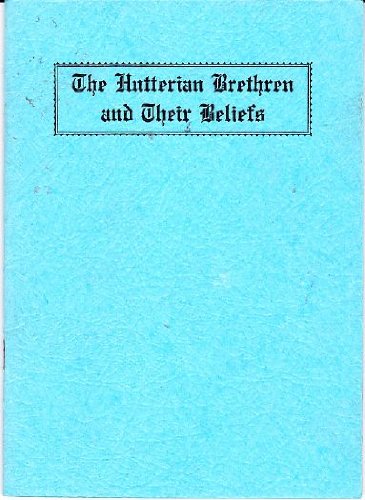 The Hutterite Brethren and their beliefs: Peter Hofer: Amazon.com: Books