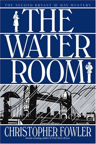 The Water Room: Amazon.co.uk: Fowler, Christopher: 9780553803891: Books