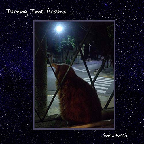 Amazon.com: Turning Time Around : Brian Fossa: Digital Music