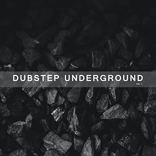 Dubstep Underground, Vol. 1 [Explicit] by VARIOUS ARTISTS on Amazon ...