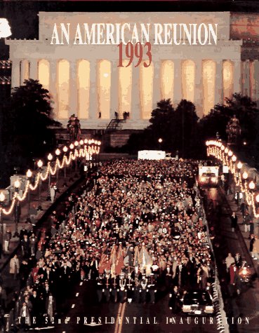 Amazon.com - An American Reunion 1993: The 52nd Presidential ...