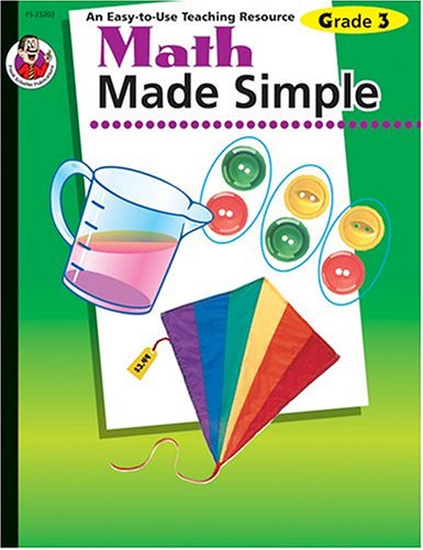Math Made Simple, Grade 3 : Silbey, Robyn, Stein, Ann, Frank Schaffer ...