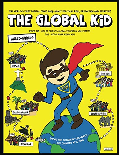 The Global Kid: A Political Comic Book: Hosain Aziz, Dr Maha ...