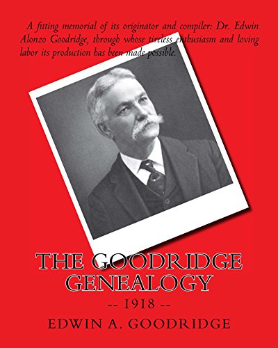 The Goodridge Genealogy: A History of the decendants of WILLIAM ...
