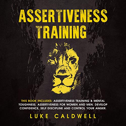Amazon.com: Assertiveness Training: This Book Includes: Assertiveness ...