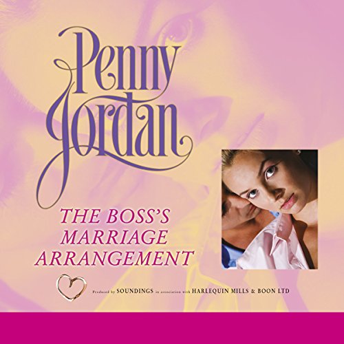The Boss's Marriage Arrangement (Audio Download): Penny Jordan, Karen ...