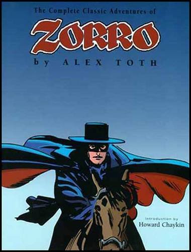 Amazon.com: Zorro: 9781582400907: Alex Toth: Books