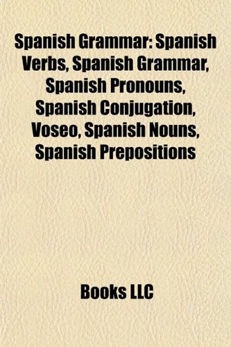 Amazon.co.jp: Spanish Grammar: Spanish Verbs, Spanish Grammar, Spanish ...