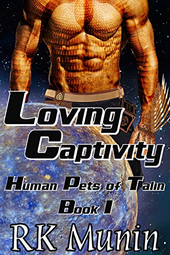 Amazon.com: Loving Captivity: Human Pets of Talin, Book 1 eBook : Munin ...