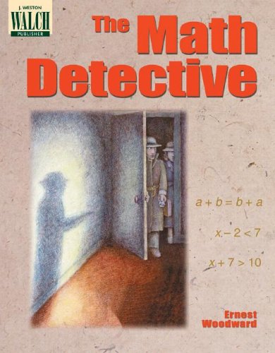 The Math Detective: A Reproducible Teacher's Book: Ernest Woodward ...