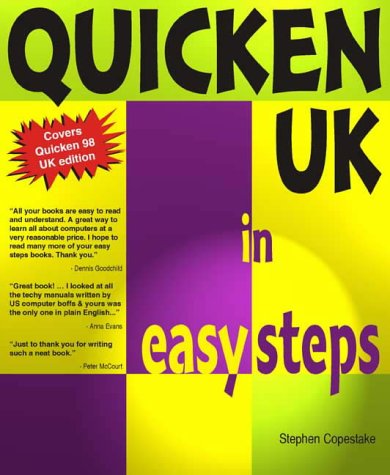 Quicken UK in Easy Steps: Covers Quicken 98 (In Easy Steps): S ...
