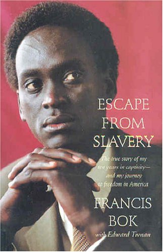 Escape from Slavery: The True Story of My Ten Years in Captivity and My ...